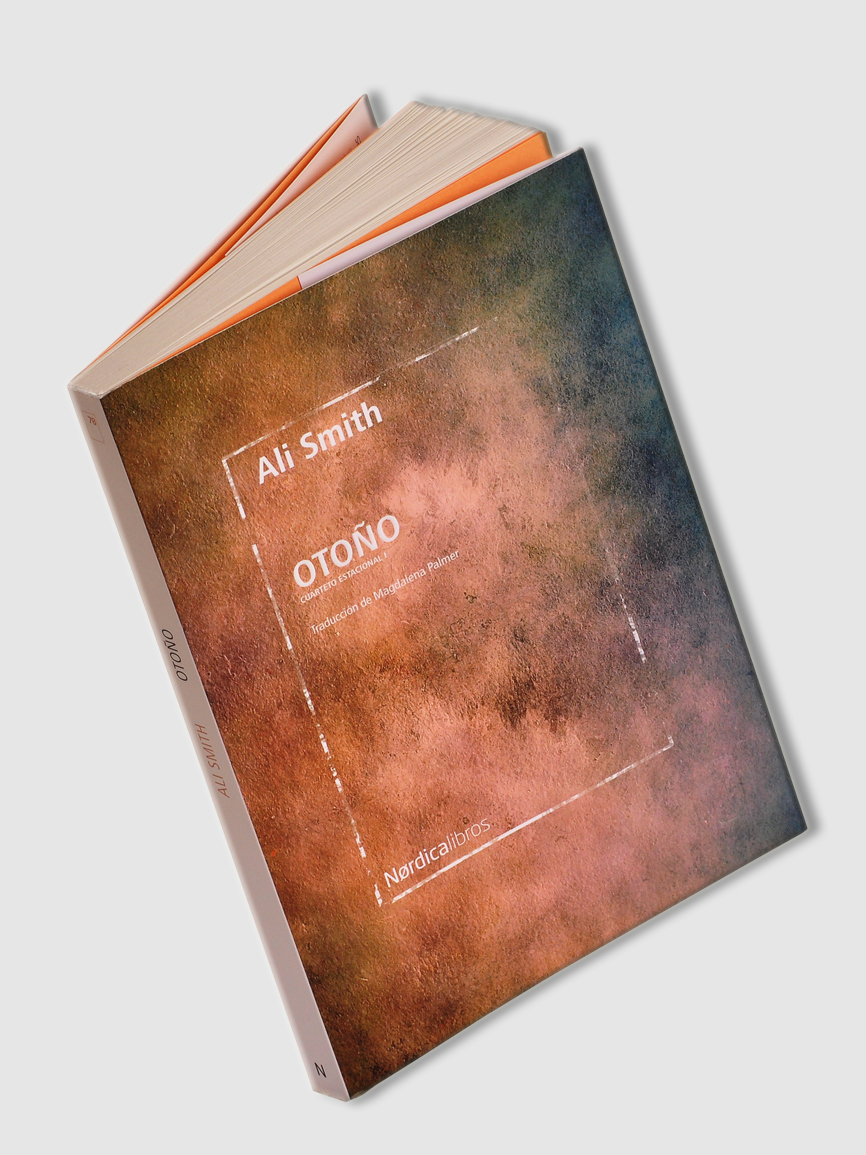 Otoño. Ali Smith. Nórdica. 19,50 euros | Fueradeserie/cultura ...
