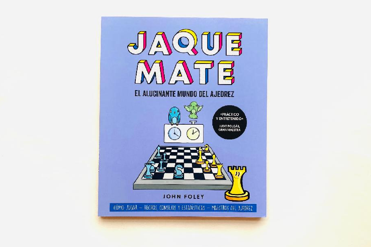 JAQUE MATE, EL APASIONANTE MUNDO DEL AJEDREZ, de John Foley (ANAYA ...